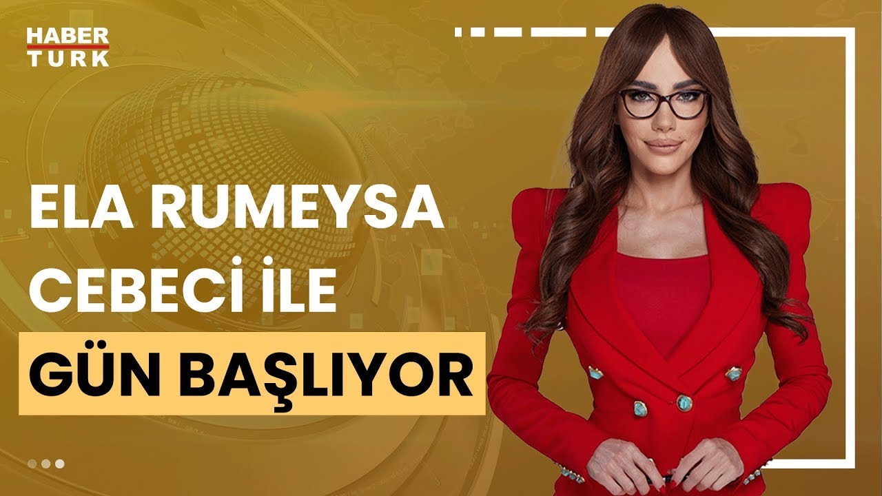 Ela Rumeysa Cebeci ile Gün Başlıyor - 13 Mart 2024 - YouTube