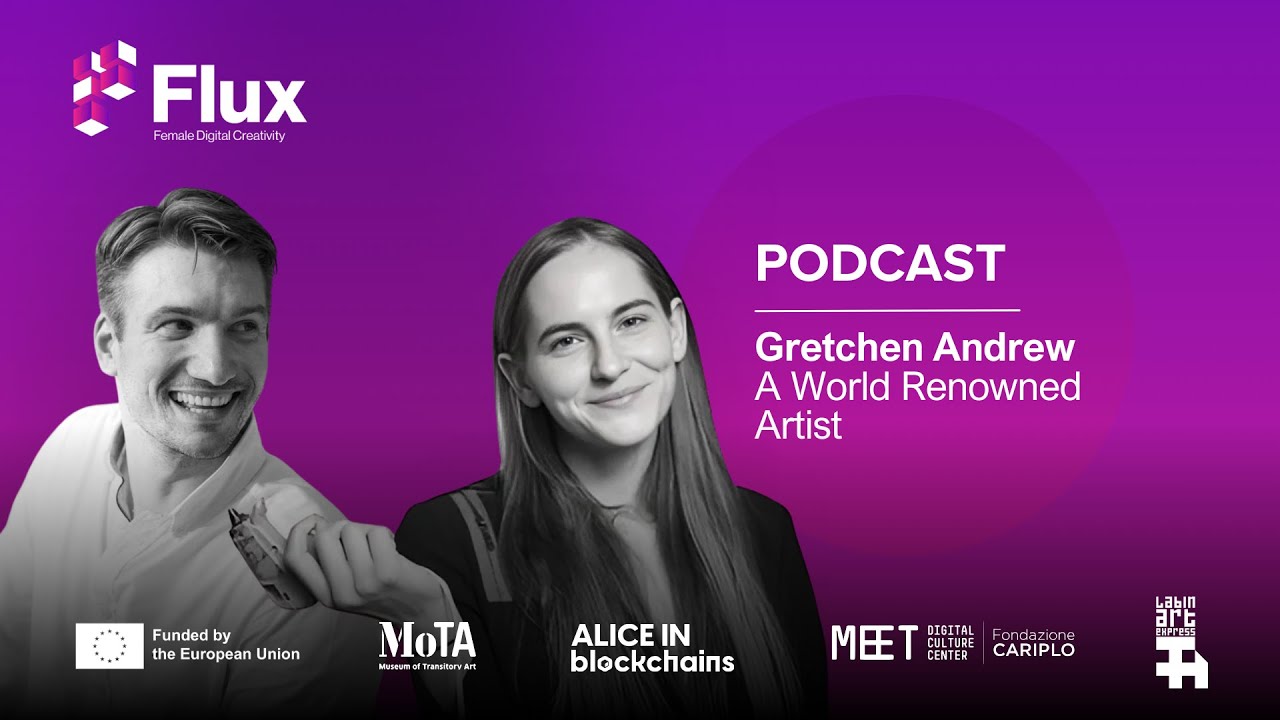 🎧 FLUX EPISODE 02: Gretchen Andrew — World Renowned Artist - YouTube