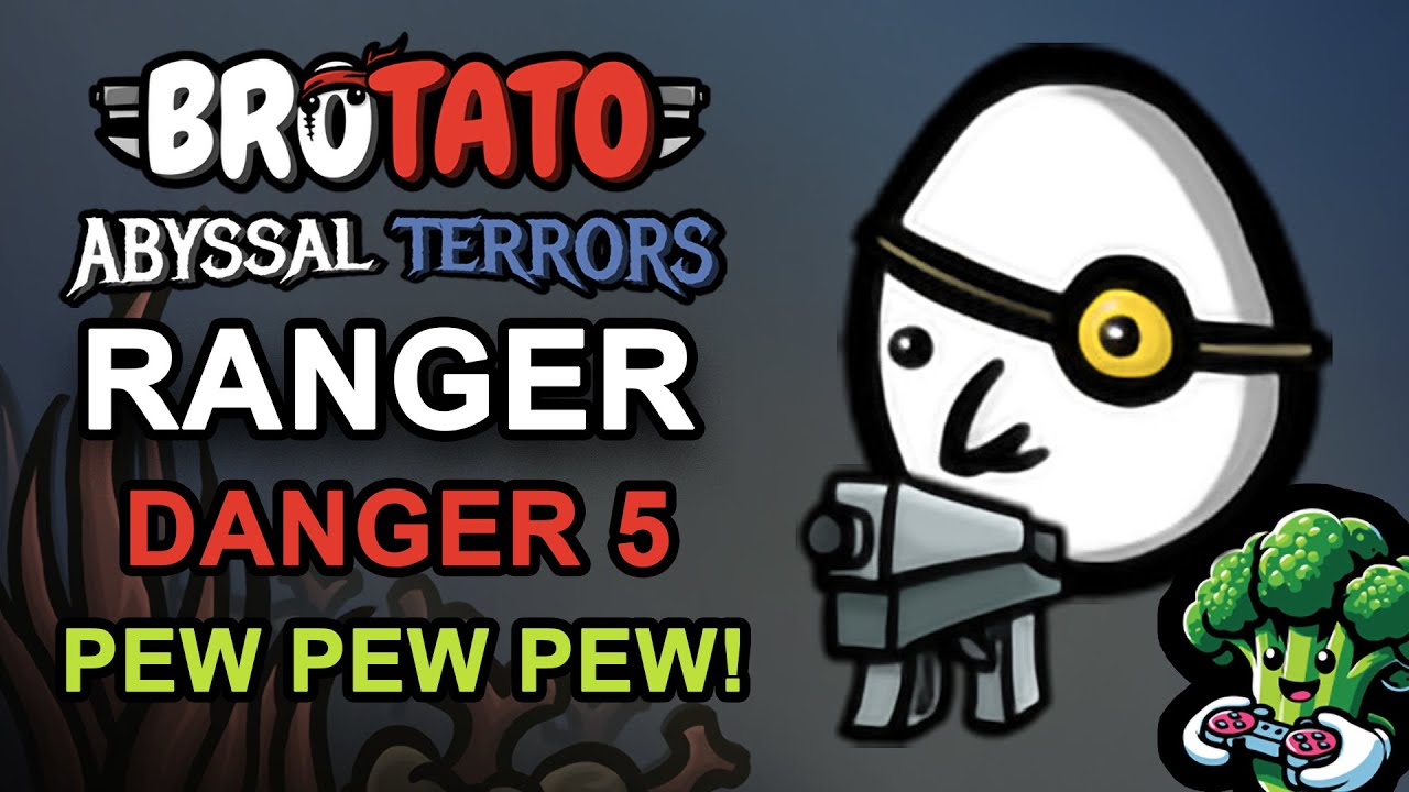 Ranger DANGER 5 GUIDE | Abyssal Terrors DLC | Brotato | The Abyss ...
