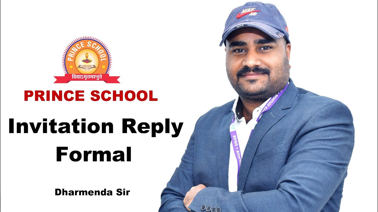 Class -XII | English | Topic - Invitation Reply Formal - YouTube
