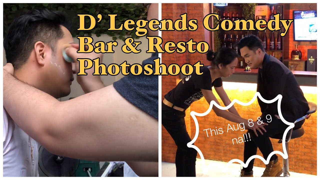 D’ Legends Comedy Bar and Resto Photoshoot - YouTube