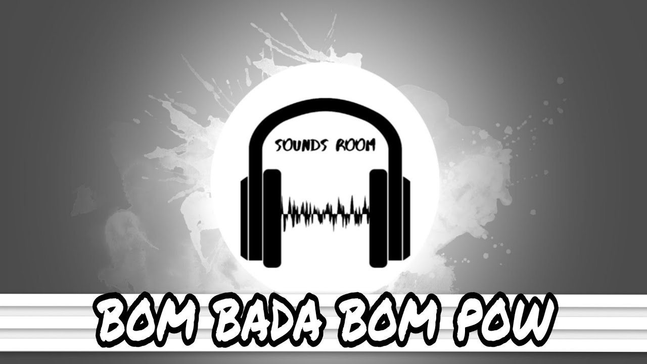 Bom bada bomp pow Sound Effect (HD) - High Quality FREE - YouTube