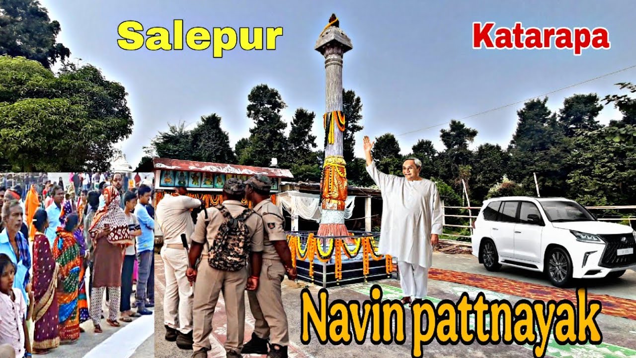 Fast Time Cuttack District Salepur Katarapa Village [ BJD ) Neta (CM ...