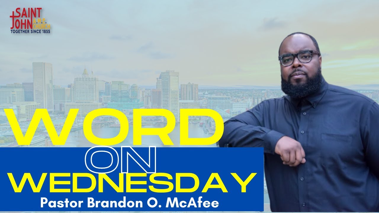 "Making the Most of the Lenten Season" | Rev. Brandon McAfee | Word on ...