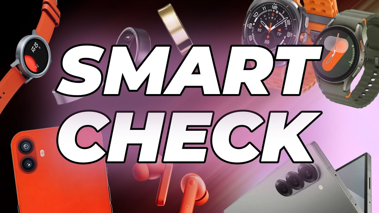 НОВИТЕ ПРОДУКТИ НА SAMSUNG СА ТУК! - Smart Check #15 - YouTube