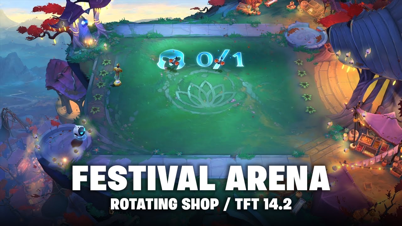 FESTIVAL ARENA | TFT 14.2 - YouTube