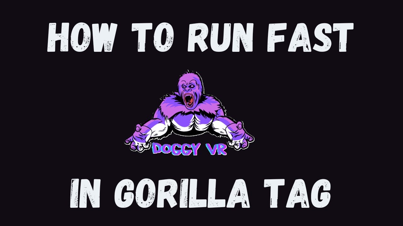 How to run fast in Gorilla Tag - YouTube