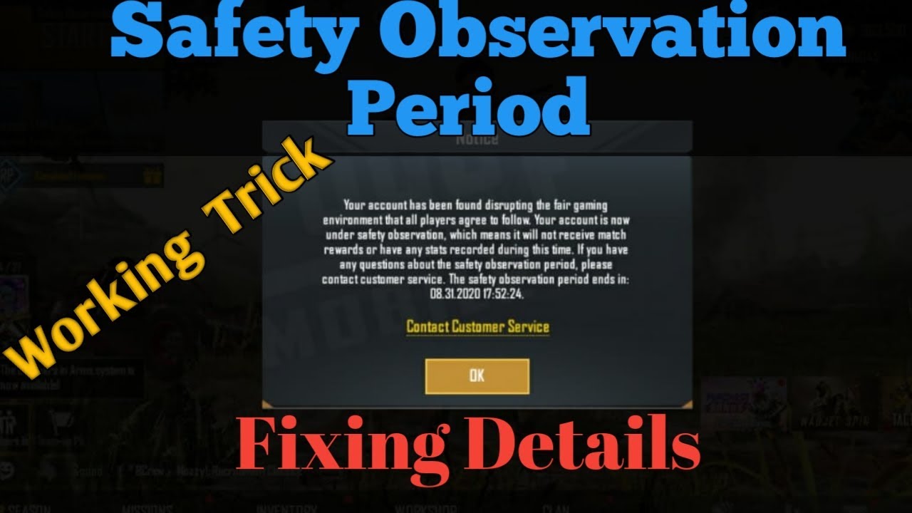 Safety Observation Period In pubg | pubg bugs | pubg antiban system ...