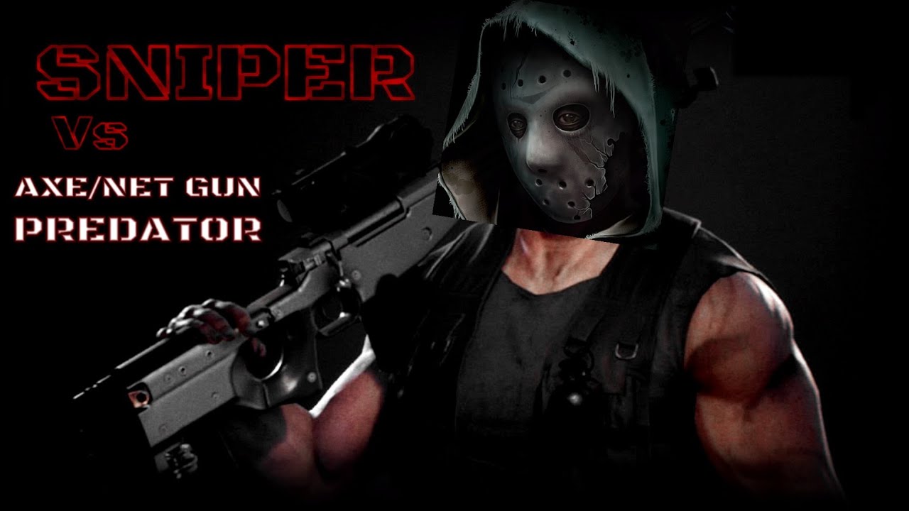 SNIPER Vs BATTLE AXE/NET GUN PREDATOR 1V1 - YouTube