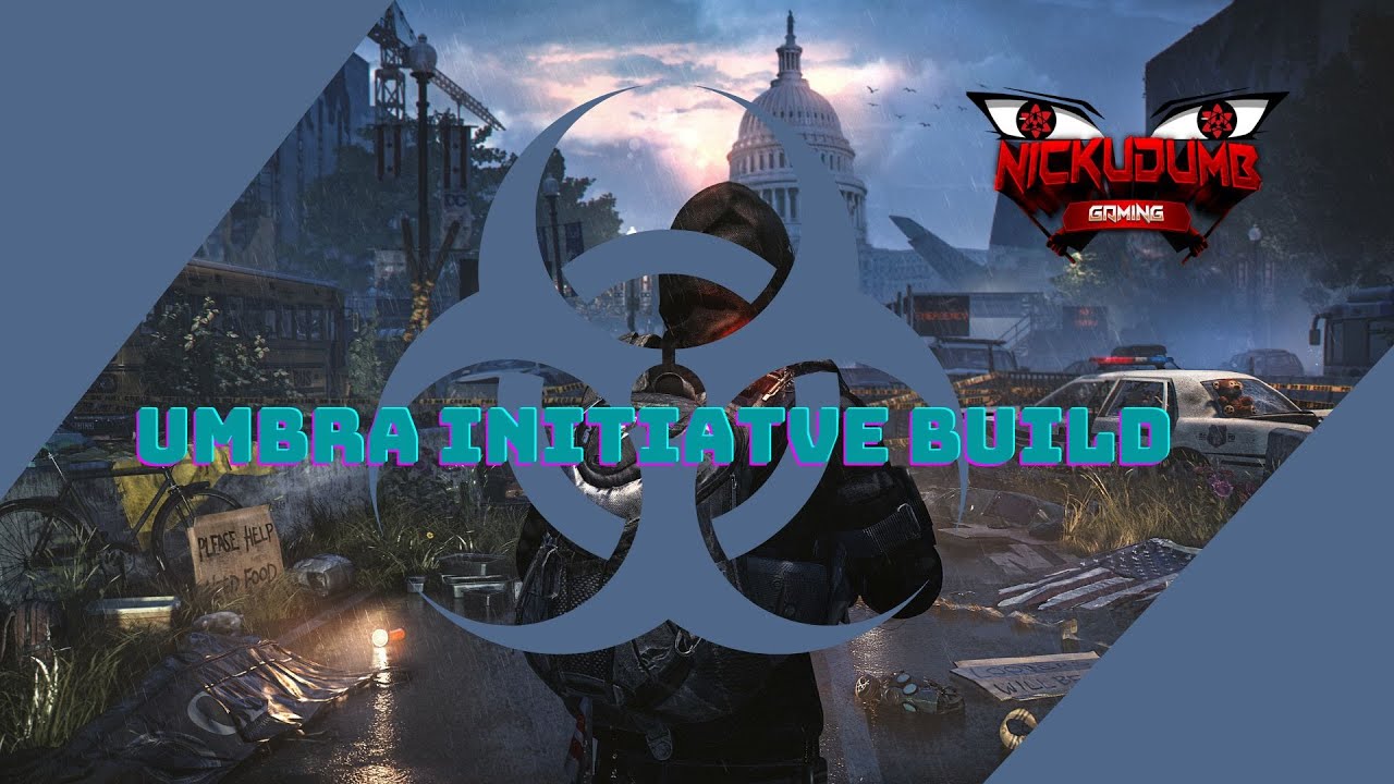 My Umbra Initiative Build on The Division 2 - YouTube