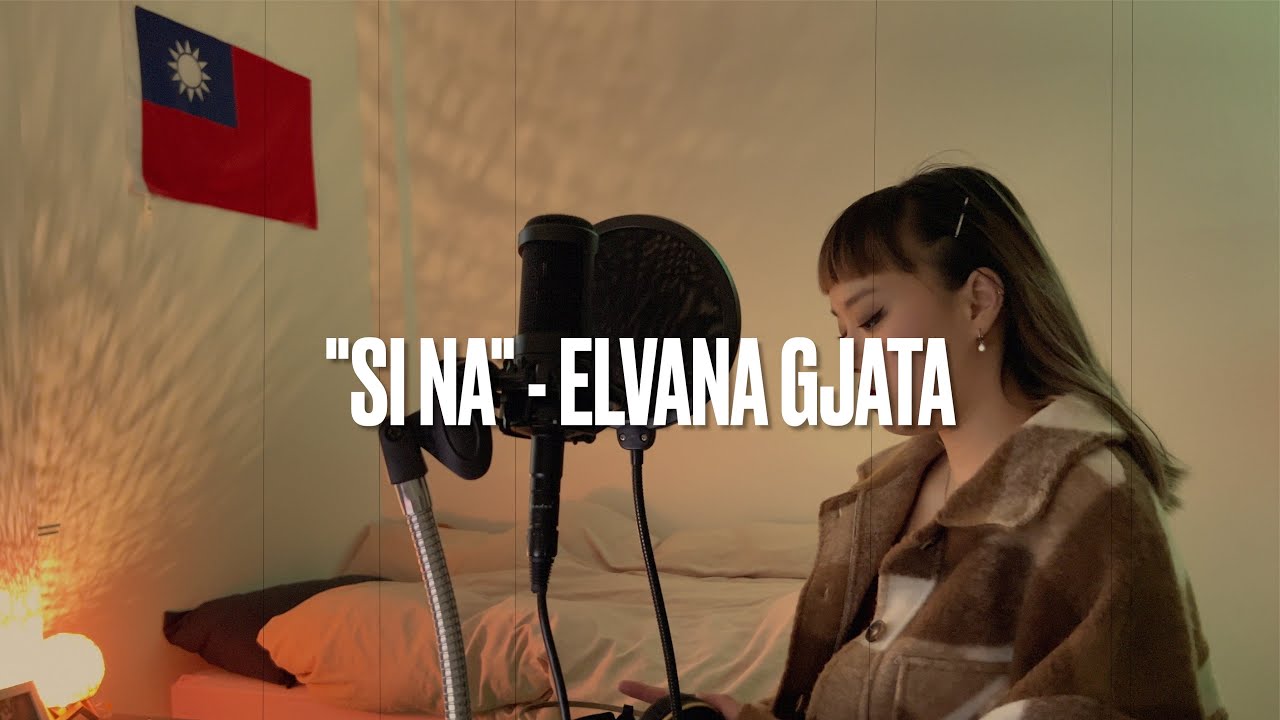 Si Na (Elvana Gjata) Cover - Hannah Hsu - YouTube