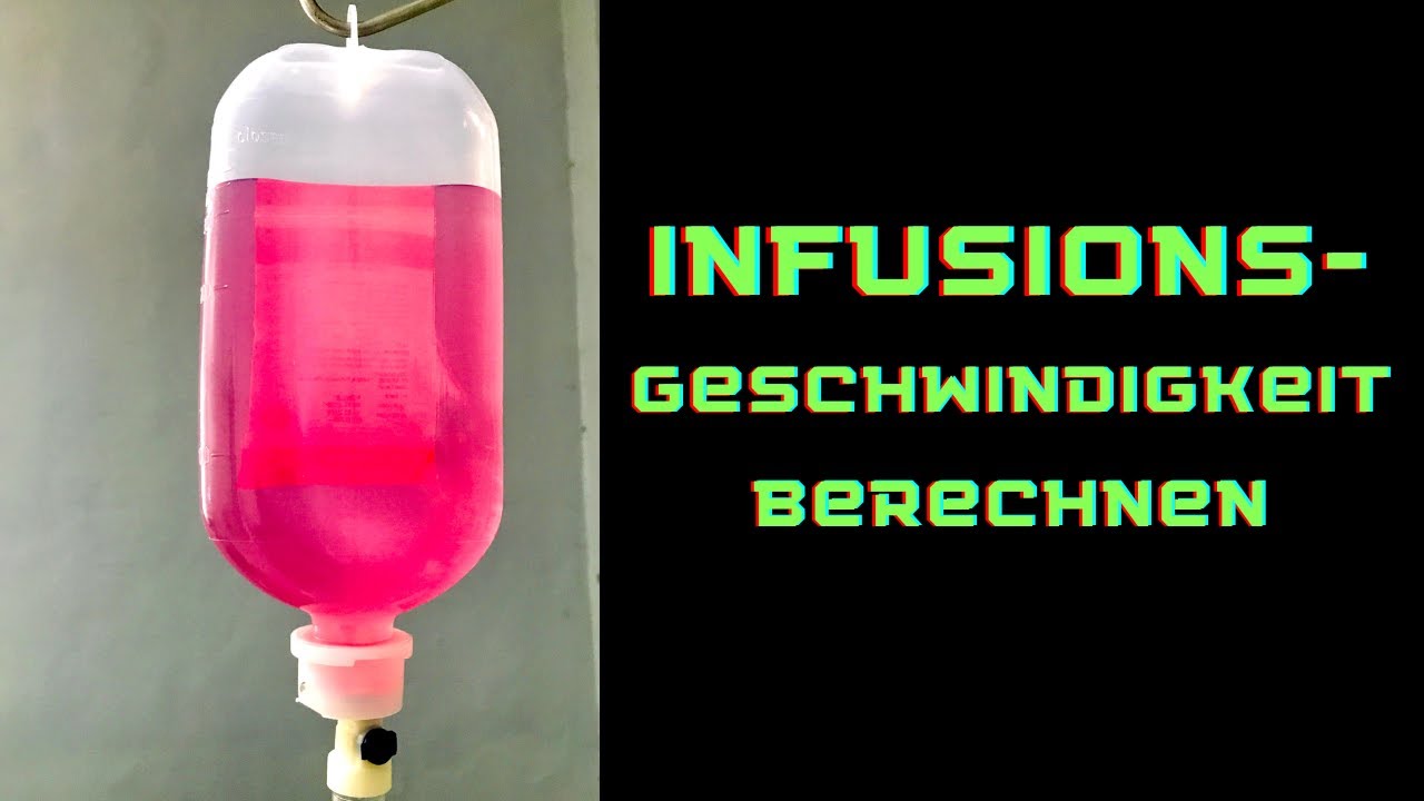 Infusionsgeschwindigkeit berechnen - Tutorial | @DiePflegeexpertin ...