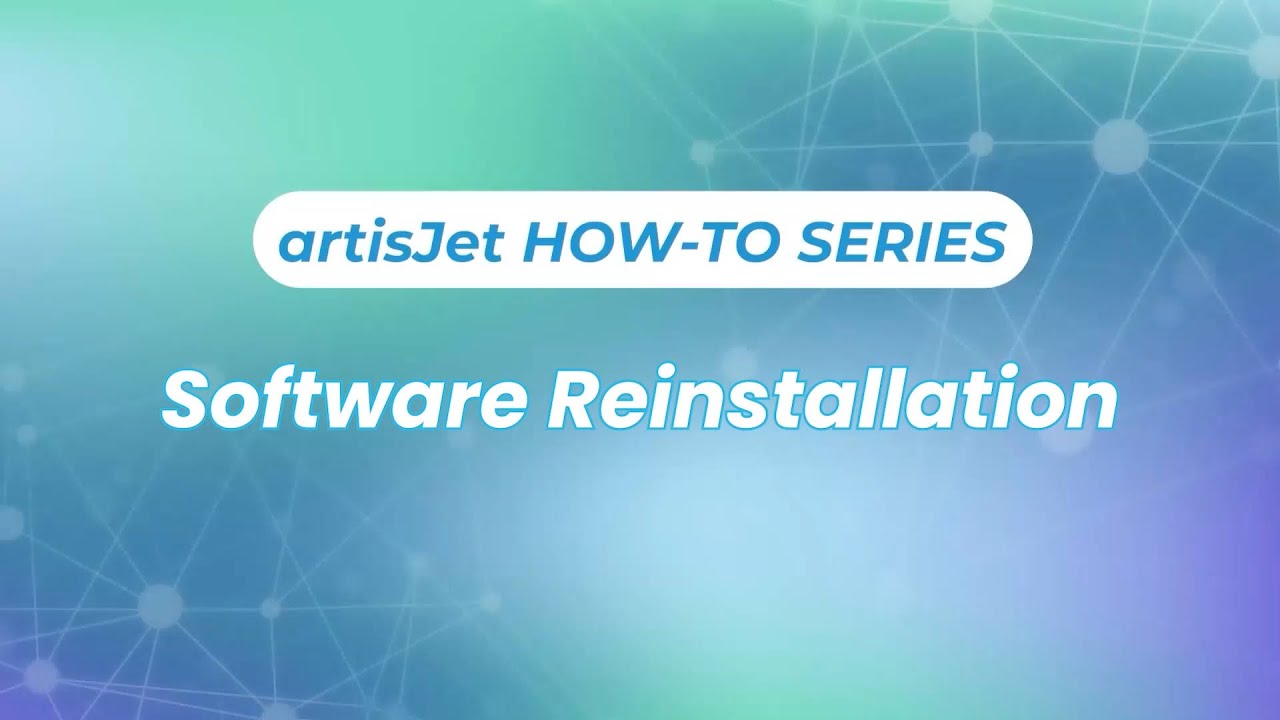 artisJet Workstation Software Reinstallation - YouTube