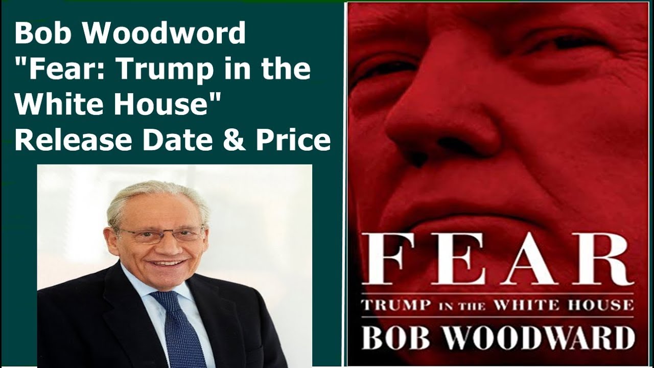Bob Woodward Book Fear: Trump in the White House Price @Amazon - YouTube