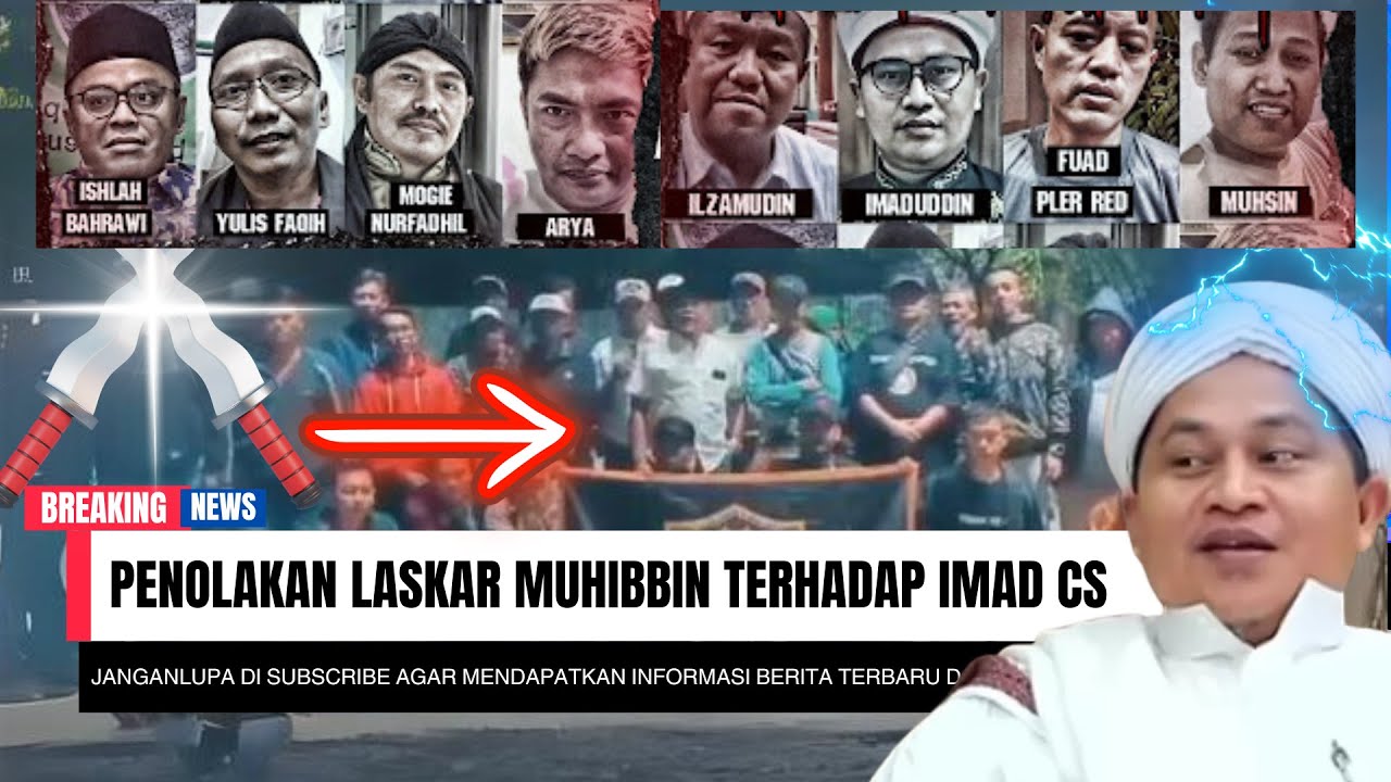 GEGERR!! Penolakan Laskar Muhibbin Ke IMAD CS - YouTube