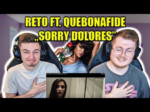 ACTUALLY A BANGER!! RETO FT. QUEBONAFIDE - „SORRY DOLORES” - ENGLISH AND POLISH REACTION