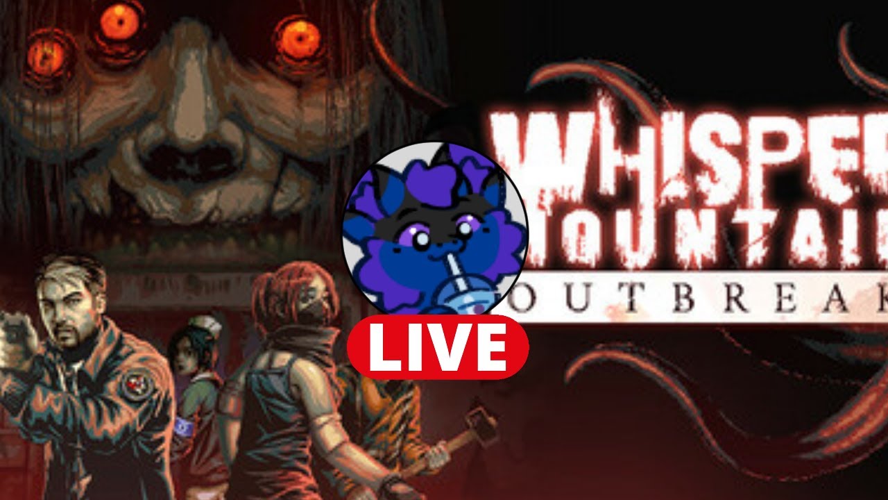 Whisper Mountain Outbreak W/ @Dreamerskye~ !discord !socials !stinky ...