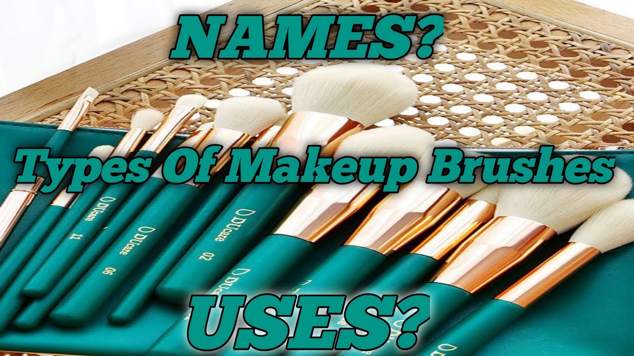 Types of Makeup brushes With their names and Uses || Uses of makeup ...