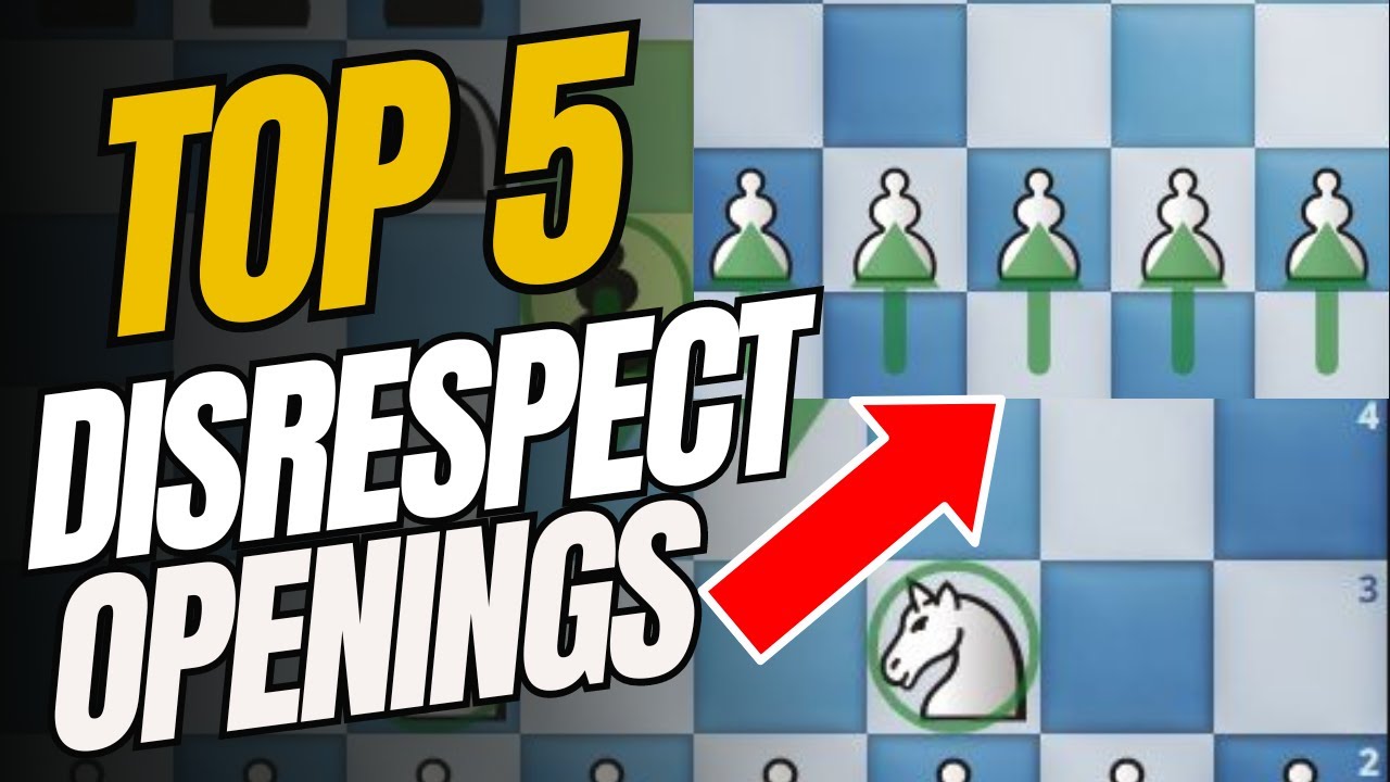 TOP 5 | DISRESPECTFUL OPENINGS IN CHESS | 2024 - YouTube