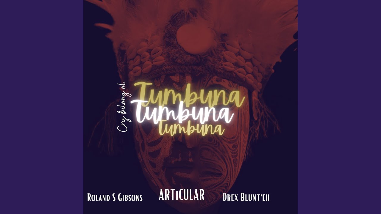 Cry bilong ol Tumbuna - YouTube