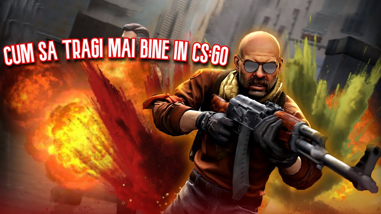 Cum Sa Tragi Mai Bine in CS:GO ?! | CS:GO ROMANIA - YouTube