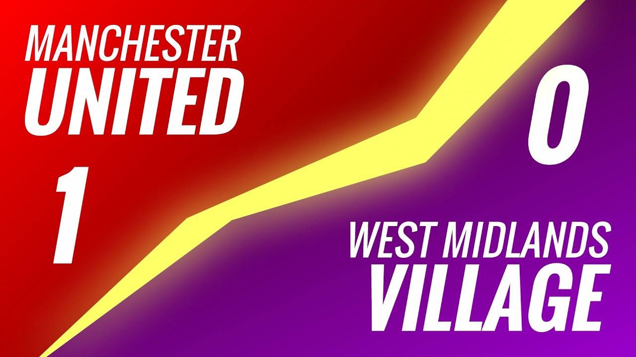 mas.le. - Manchester United vs West Midlands Village (1 - 0) - YouTube