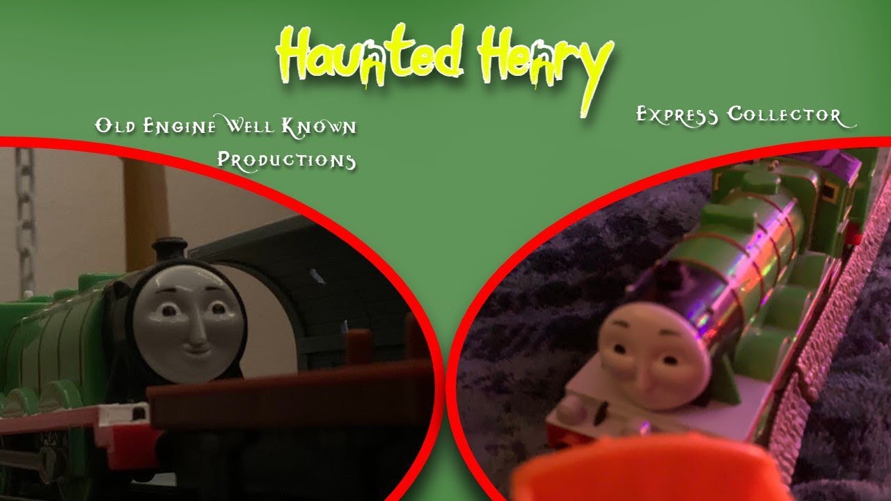 TOMY/Trackmaster Haunted Henry (Collab Remake with @Old_Known29) - YouTube