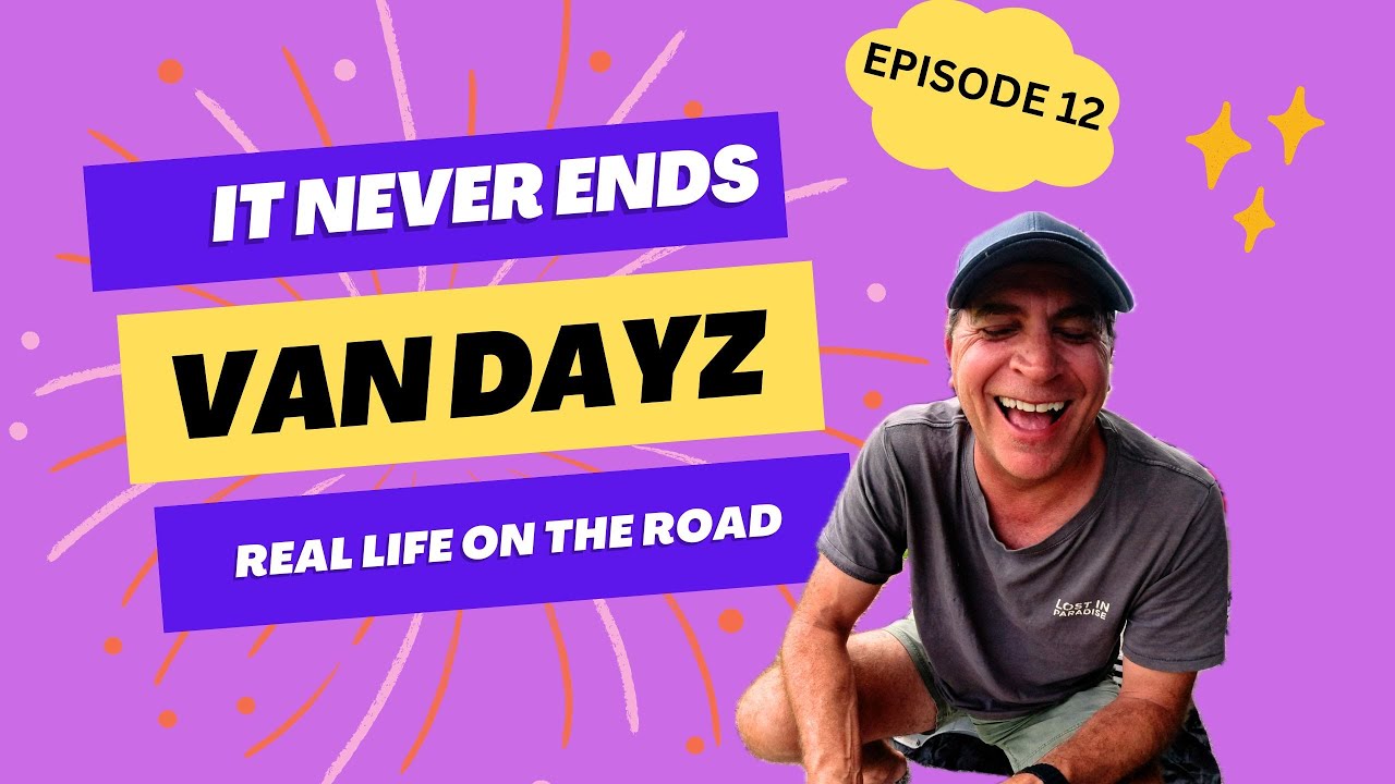 So you want to travel full time? Reality Check. VanDayz Ep 12 - YouTube