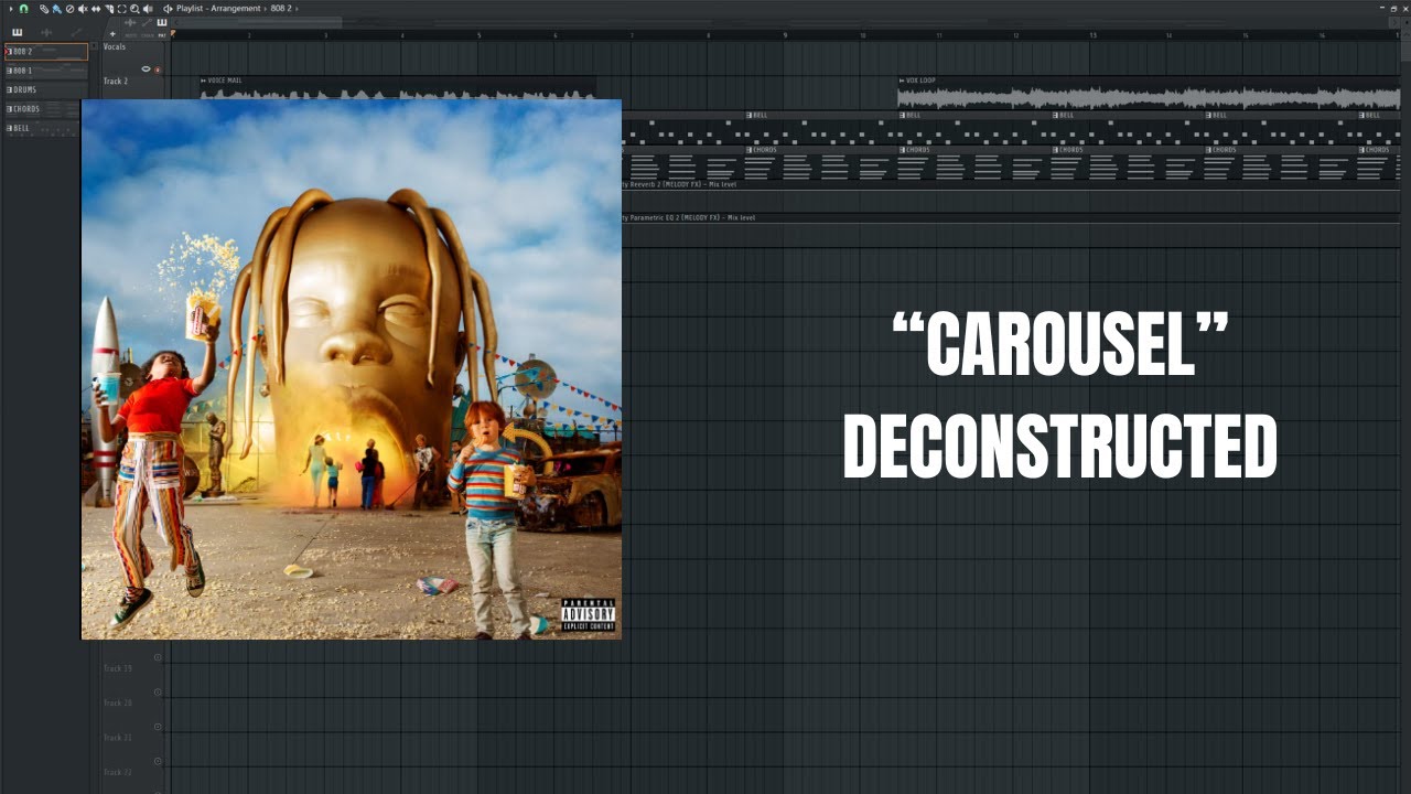 how CAROUSEL by TRAVIS SCOTT was made (BEST ON YT) - YouTube
