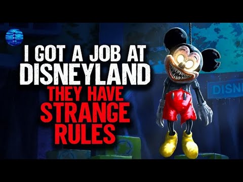 I got a job at Disneyland. They have STRANGE RULES.