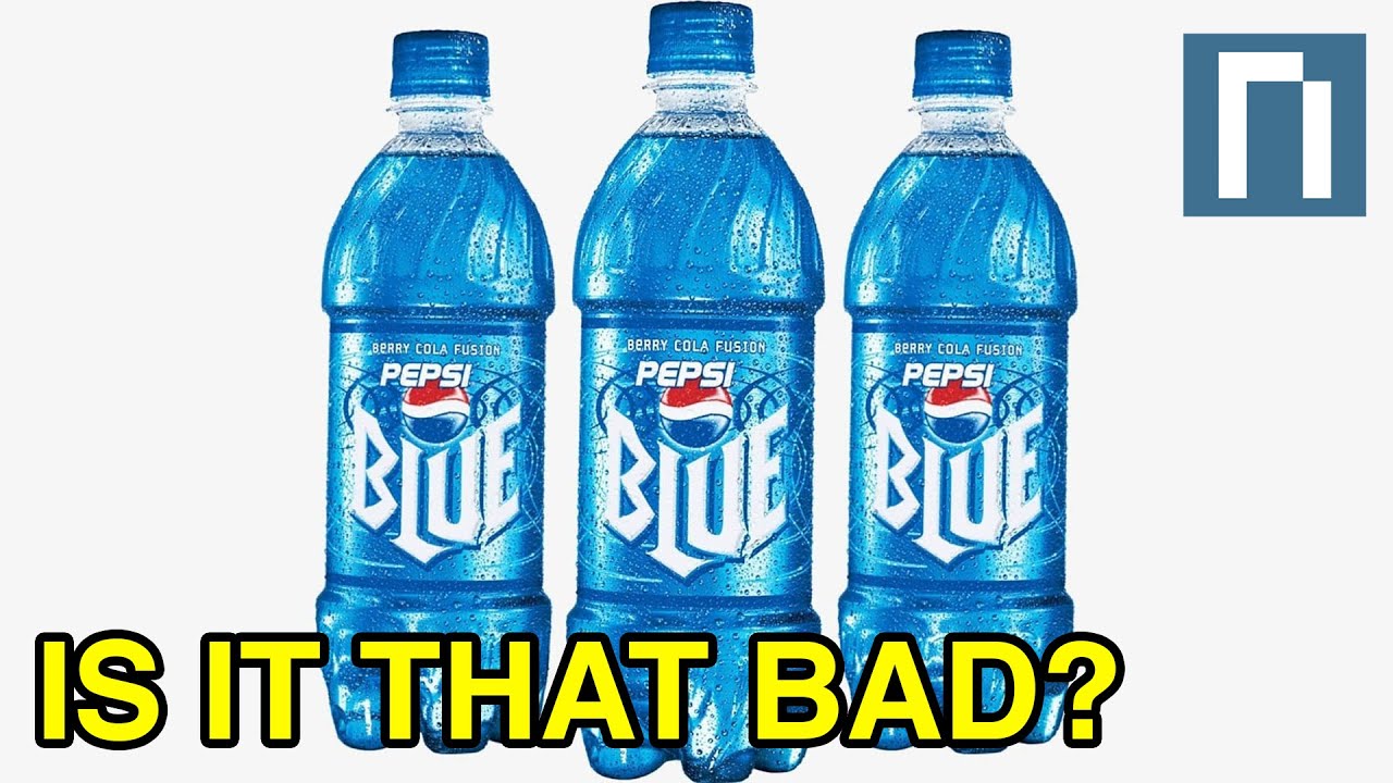 Why Pepsi Blue Failed Miserably - YouTube