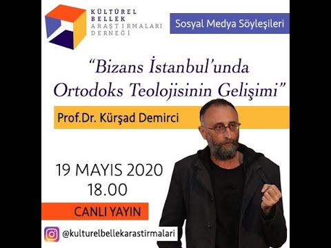 Kürşad Demirci _ Bizans İstanbul'unda Ortodoks Teolojisinin Gelişimi