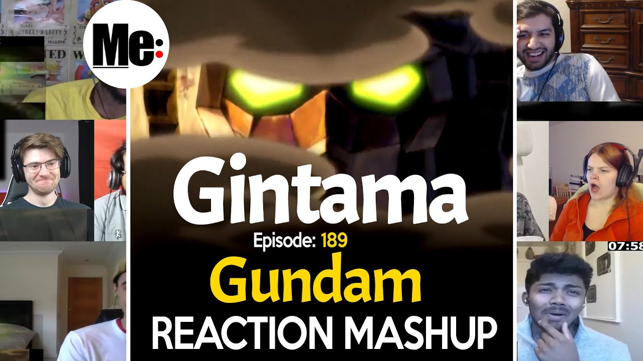 Gundam | Gintama 銀魂 Episode 189 | REACTION MASHUP - YouTube
