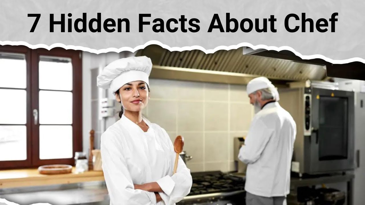 7 Hidden Facts About Chef | Is Your Favorite Chef Hiding Something? The ...