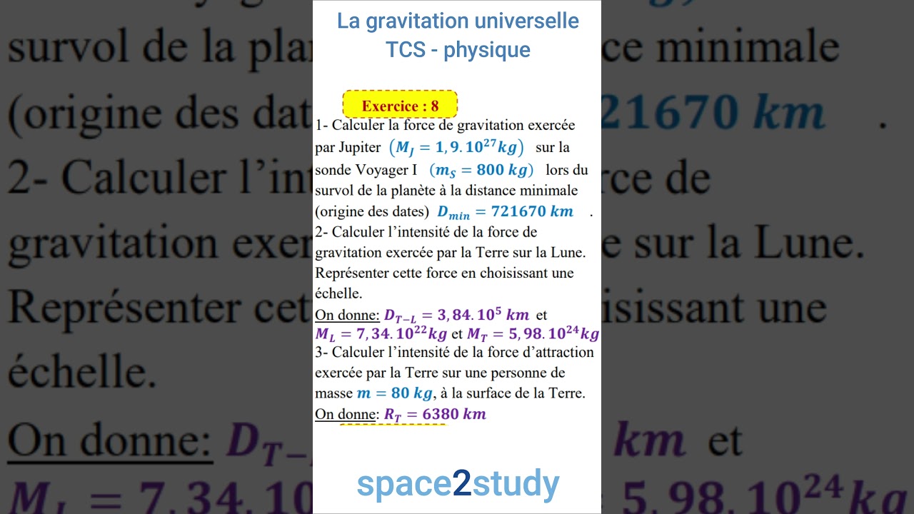 Exercice 8 Série 3 La gravitation universelle TCSF Cours de physique ...