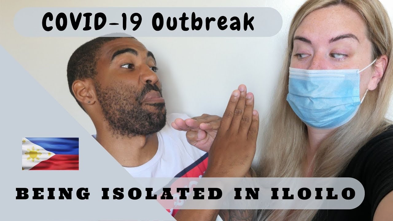 ILOILO CITY - Isolation In The Philippines After Manila Lockdown - YouTube