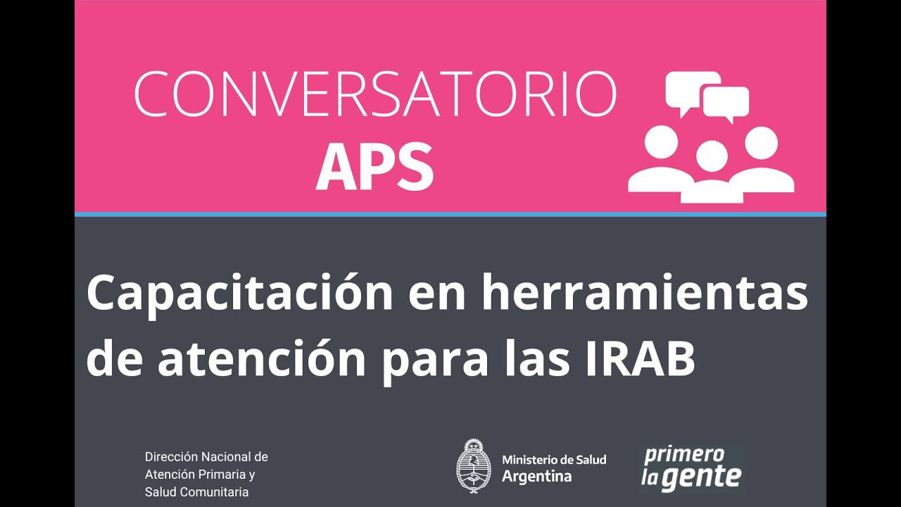 Capacitación en herramientas de atención para las IRAB - YouTube