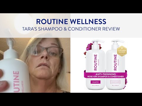 Tara A.'s Video Review of Routine Wellness Shampoo and Conditioner