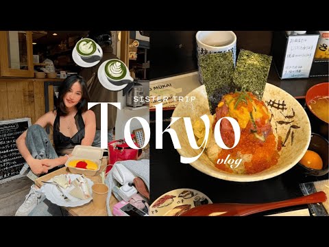 sister trip part 2 🌸🍡👘  48 HOURS of the BEST shopping, matcha & food in tokyo