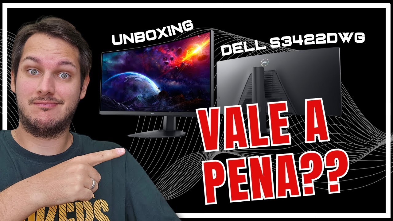 Monitor Dell 34” Curvo WQHD: Vale a Pena? Unboxing e Primeiras ...