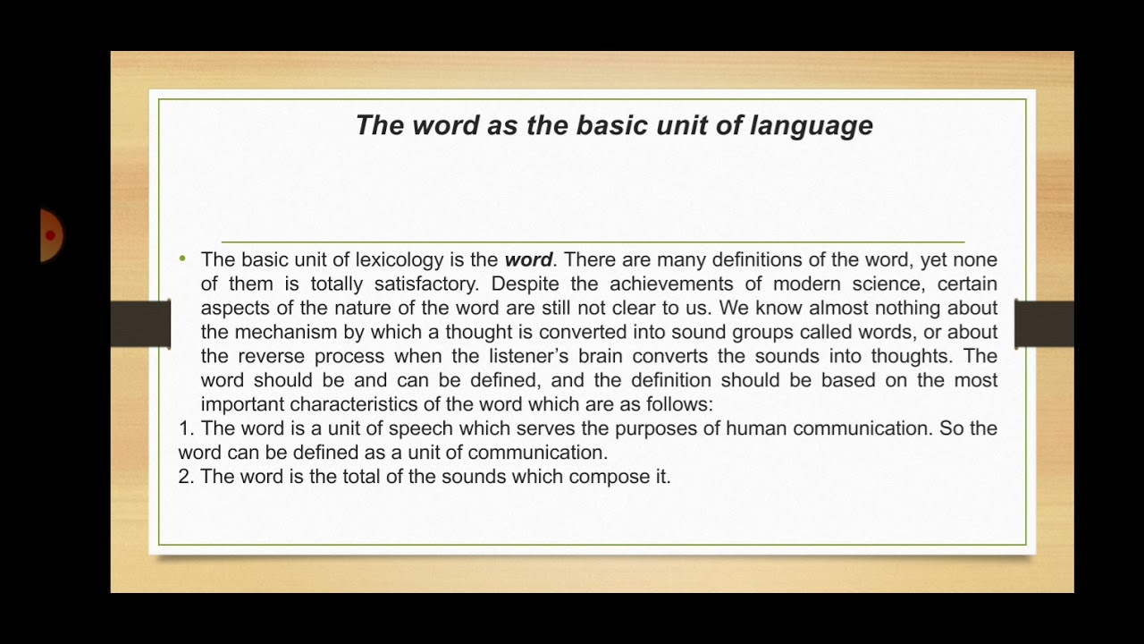 Lecture 11 Lexicology as a branch of linguistics. Word as the basic ...