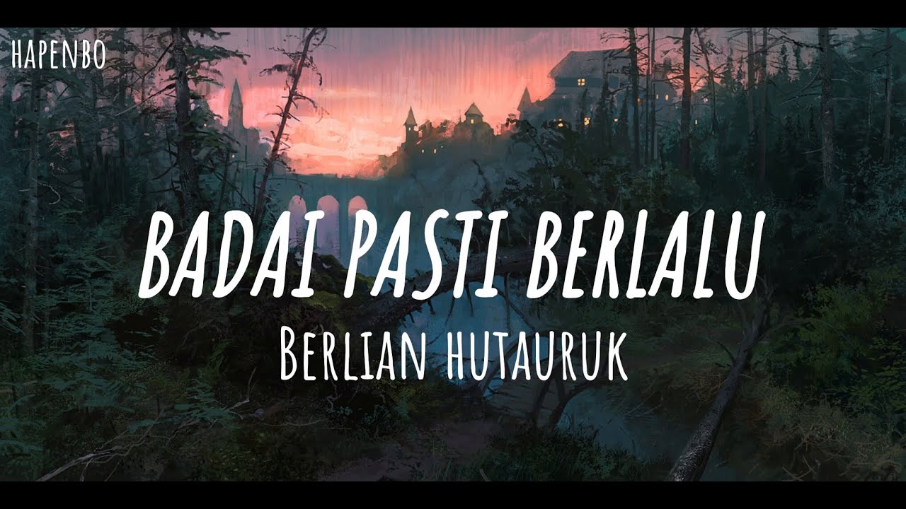 Berlian Hutauruk - Badai Pasti Berlalu (Lyrics) (Lirik) - YouTube