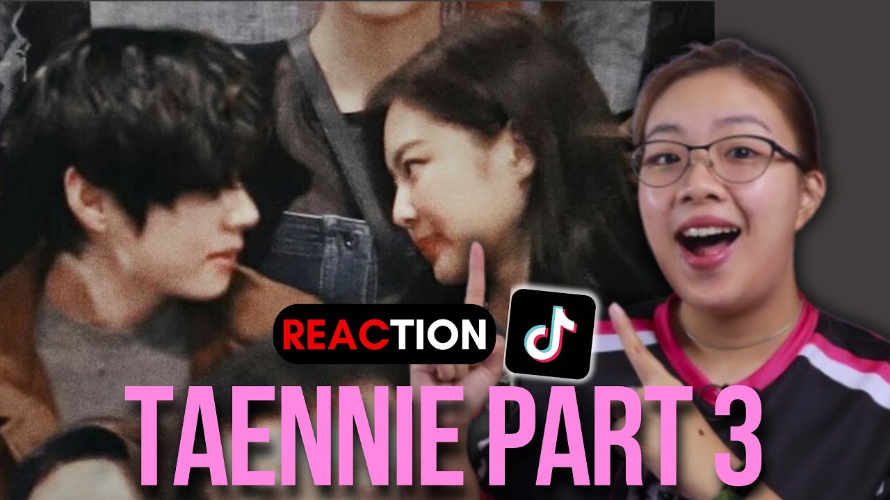 REACTION BEST TAENNIE TIKTOK EDITS COMPILATION PART 3 😳 - YouTube