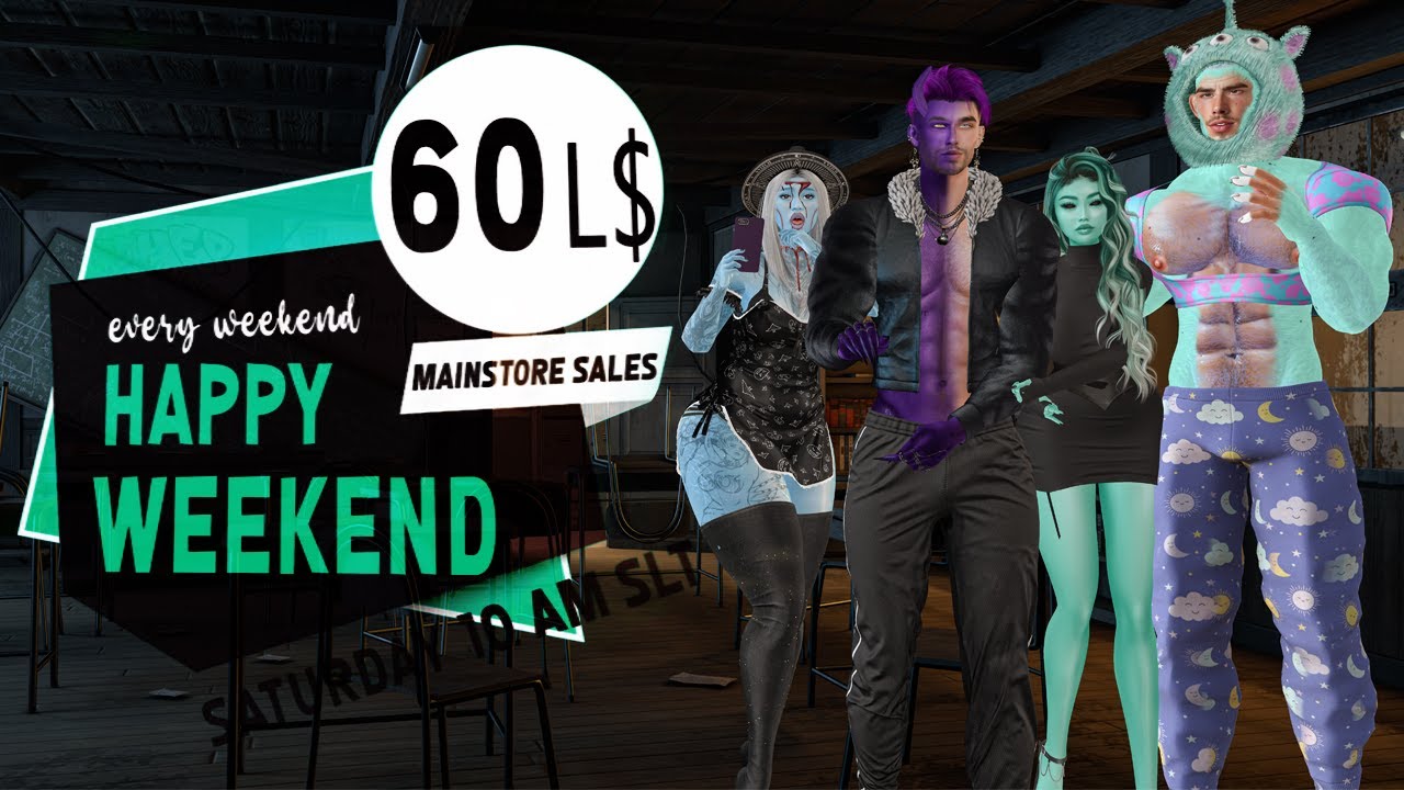 60L HAPPY WEEKEND SALE 10/21/2023 - Second Life - YouTube