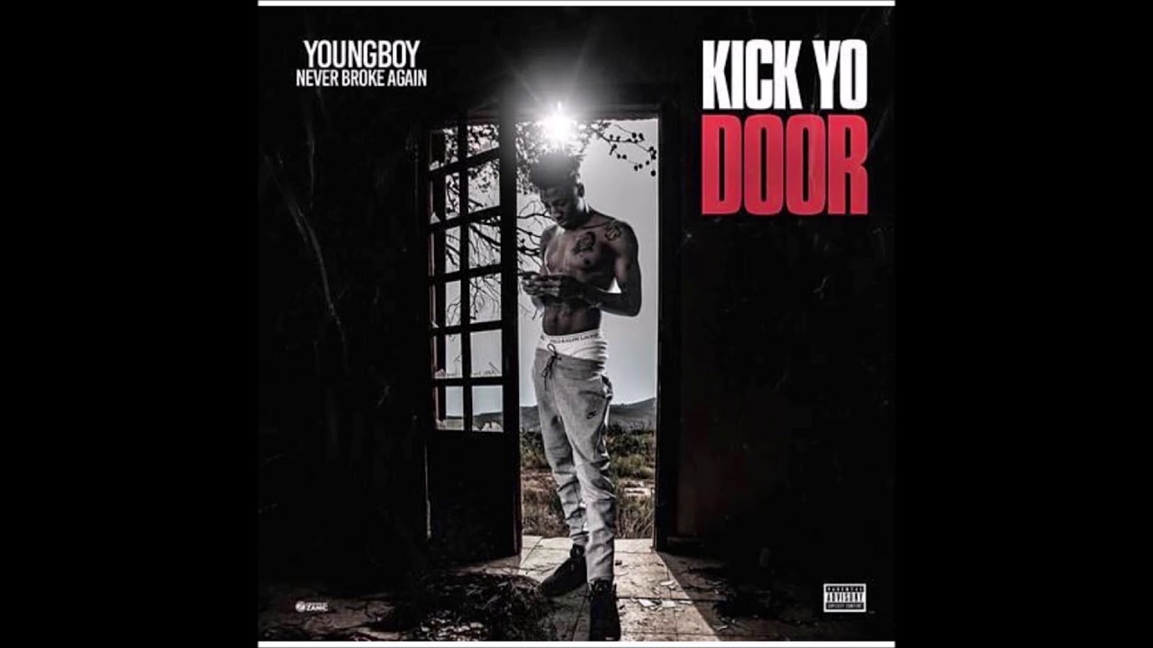 NBA Youngboy - Kick Yo Door [Official Instrumental] Prod. Dubba-AA x ...