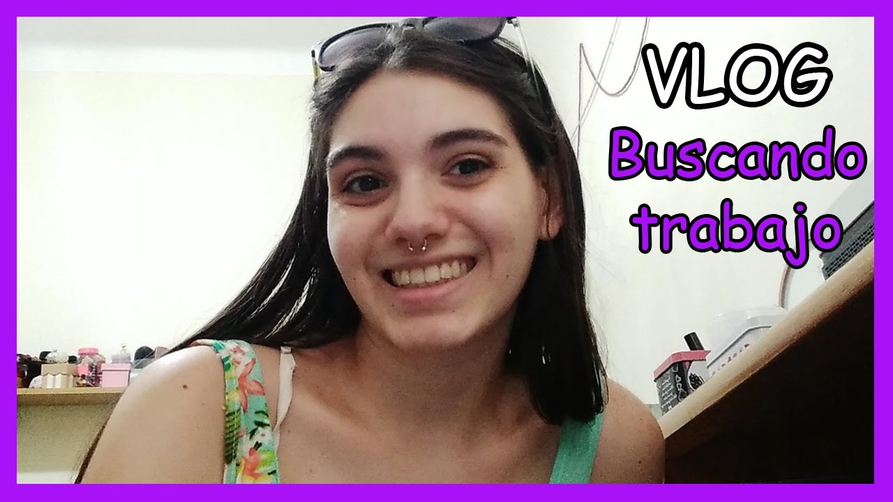 Vlog: Buscando laburo! - YouTube