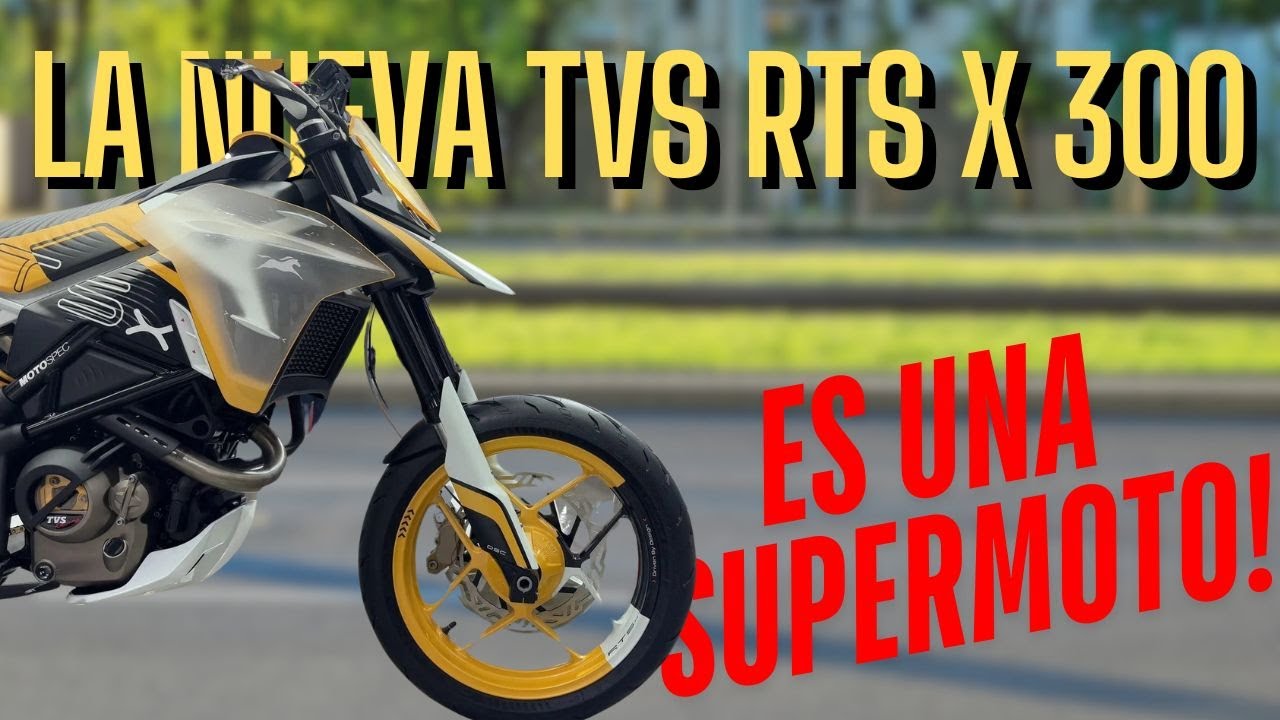 LA NUEVA TVS RTS X 300 SUPERMOTOO!! - YouTube