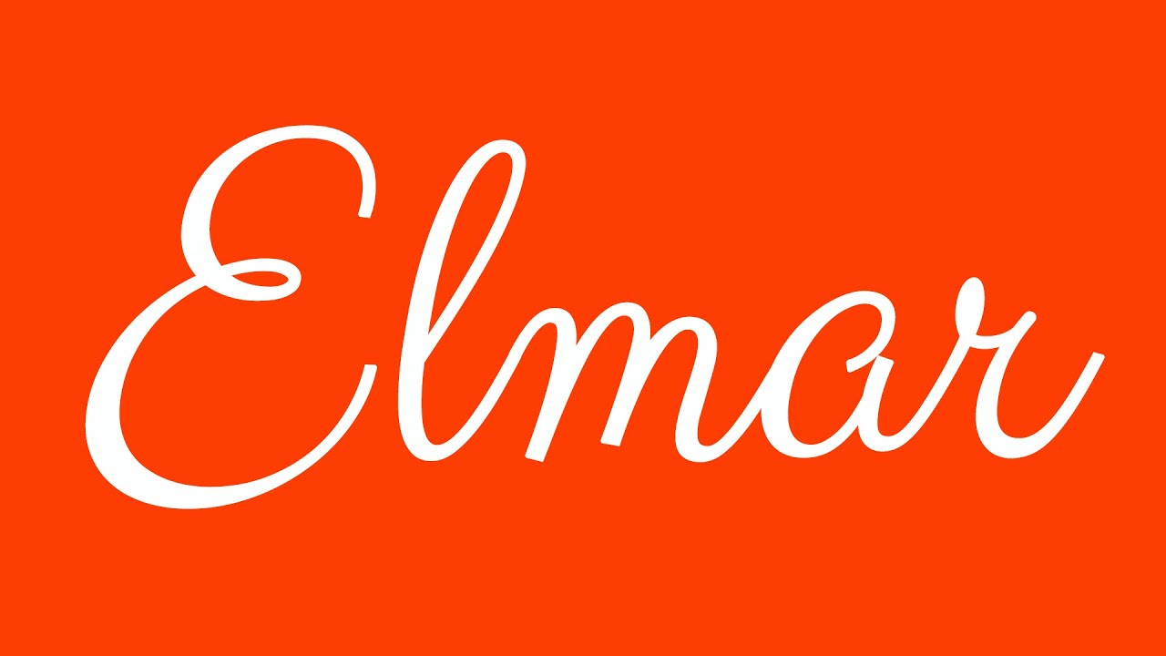 Learn how to Write the Name Elmar Signature Style in Cursive Writing ...
