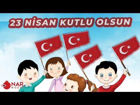 23 NİSAN KUTLU OLSUN ŞARKISI | Bebek Ve Çocuk Şarkıları