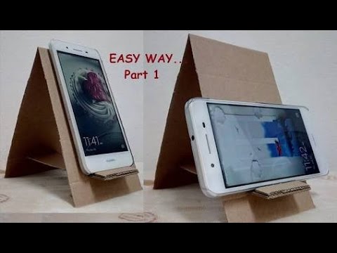DIY How To Make Mobile, Tablet And Ipad Holder (Stand) From Cardboard ...
